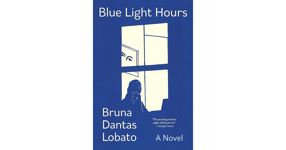Book giveaway for Blue Light Hours by Bruna Dantas Lobato Aug 06-Aug 27 ...