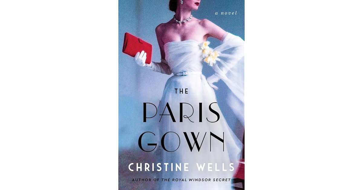 Book giveaway for The Paris Gown by Christine Wells Jul 22-Jul 31, 2024