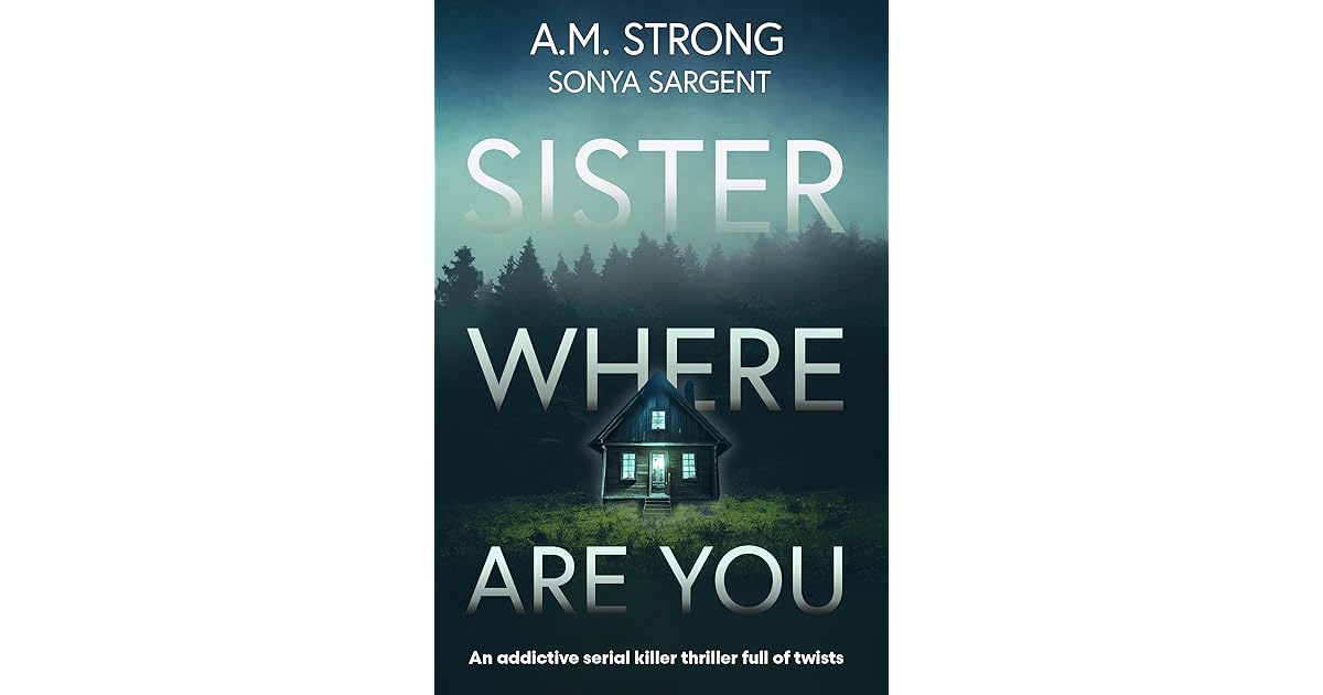 Book giveaway for Sister Where Are You (Patterson Blake FBI Mystery, #1 ...