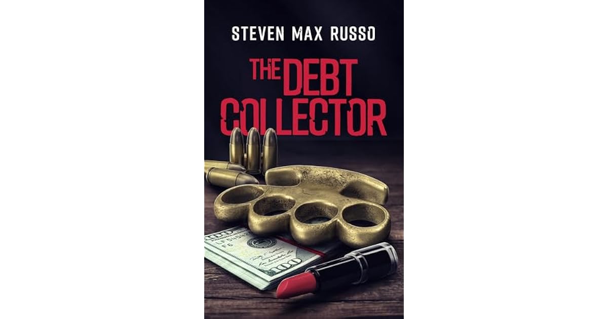 Book giveaway for The Debt Collector by Steven Max Russo Apr 22-May 22 ...