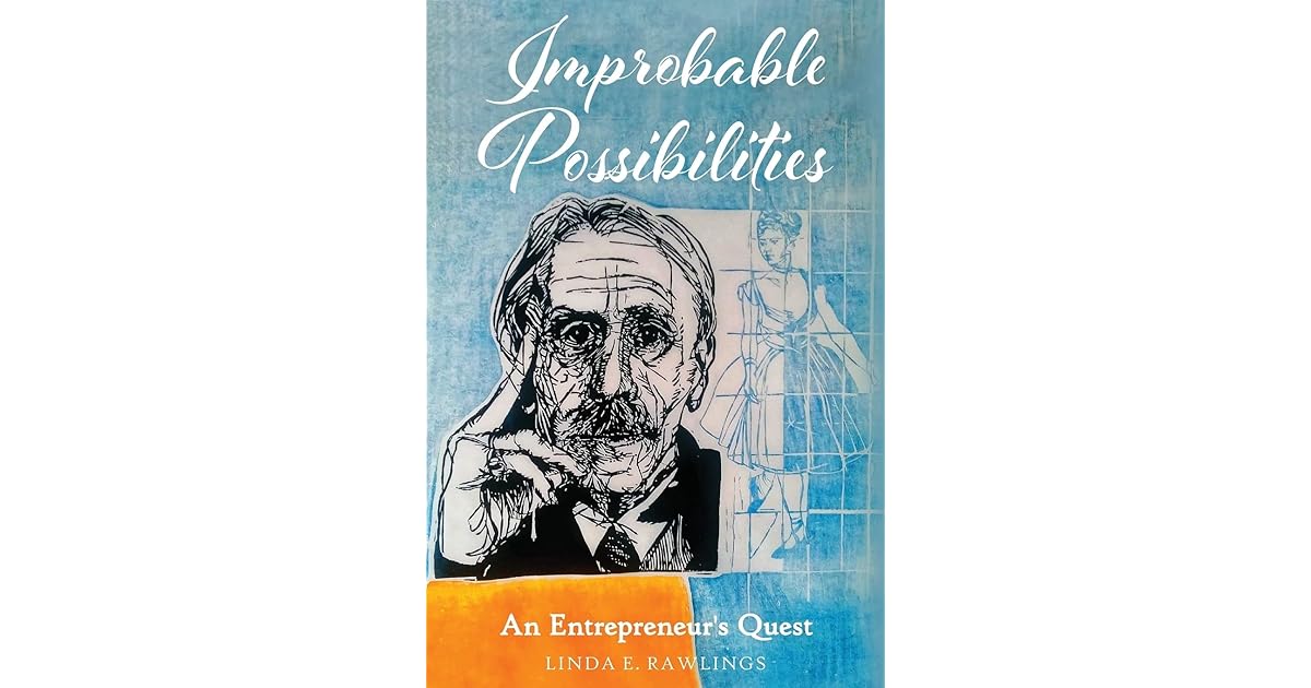 Book giveaway for Improbable Possibilities: An Entrepreneur's Quest by ...