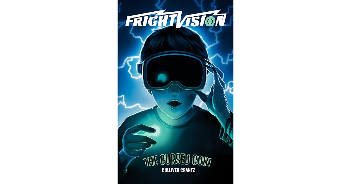 Book giveaway for The Cursed Coin (FrightVision, #1) by Culliver Crantz ...