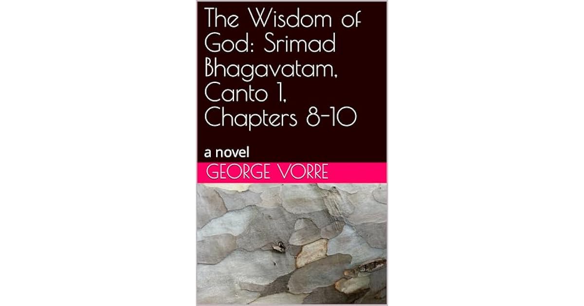 Book giveaway for The Wisdom of God: Srimad Bhagavatam, Canto 1 ...