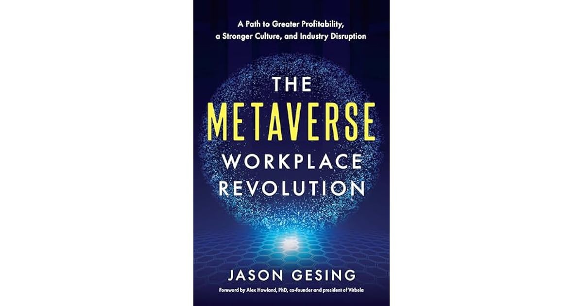 Book giveaway for The Metaverse Workplace Revolution: A Path to Greater ...