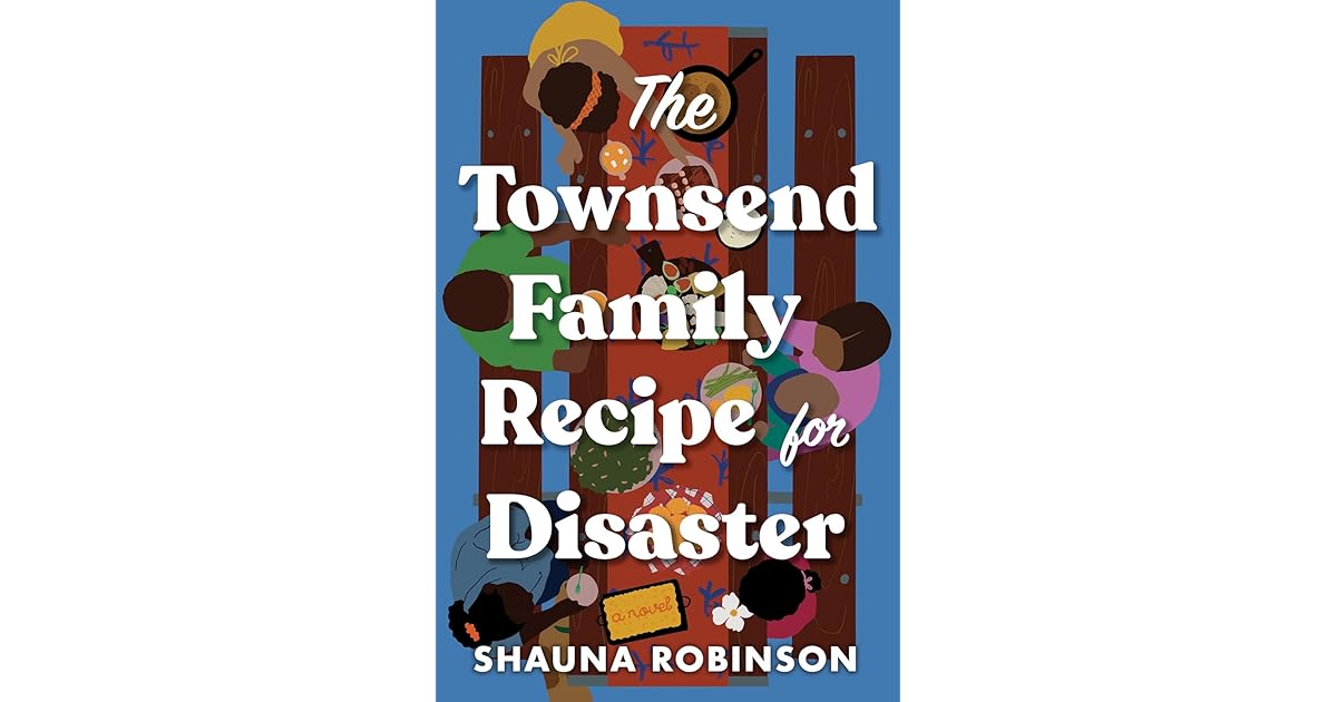 Book giveaway for The Townsend Family Recipe for Disaster by Shauna ...