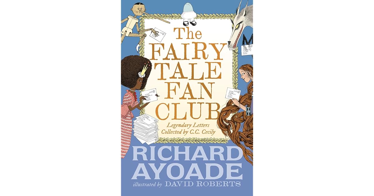 Book giveaway for The Fairy Tale Fan Club: Legendary Letters Collected ...