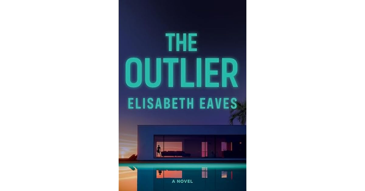 Book giveaway for The Outlier by Elisabeth Eaves Jun 07-Jun 17, 2024