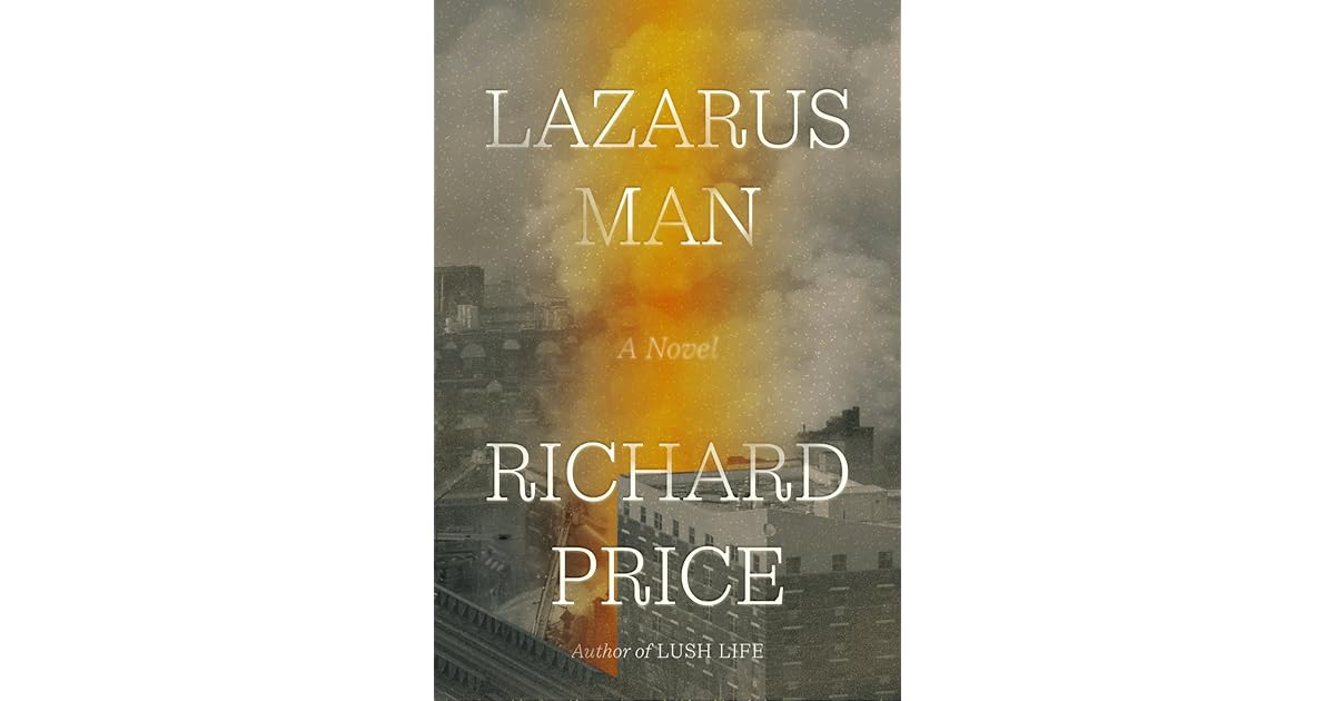 Book giveaway for Lazarus Man by Richard Price Oct 04-Oct 14, 2024