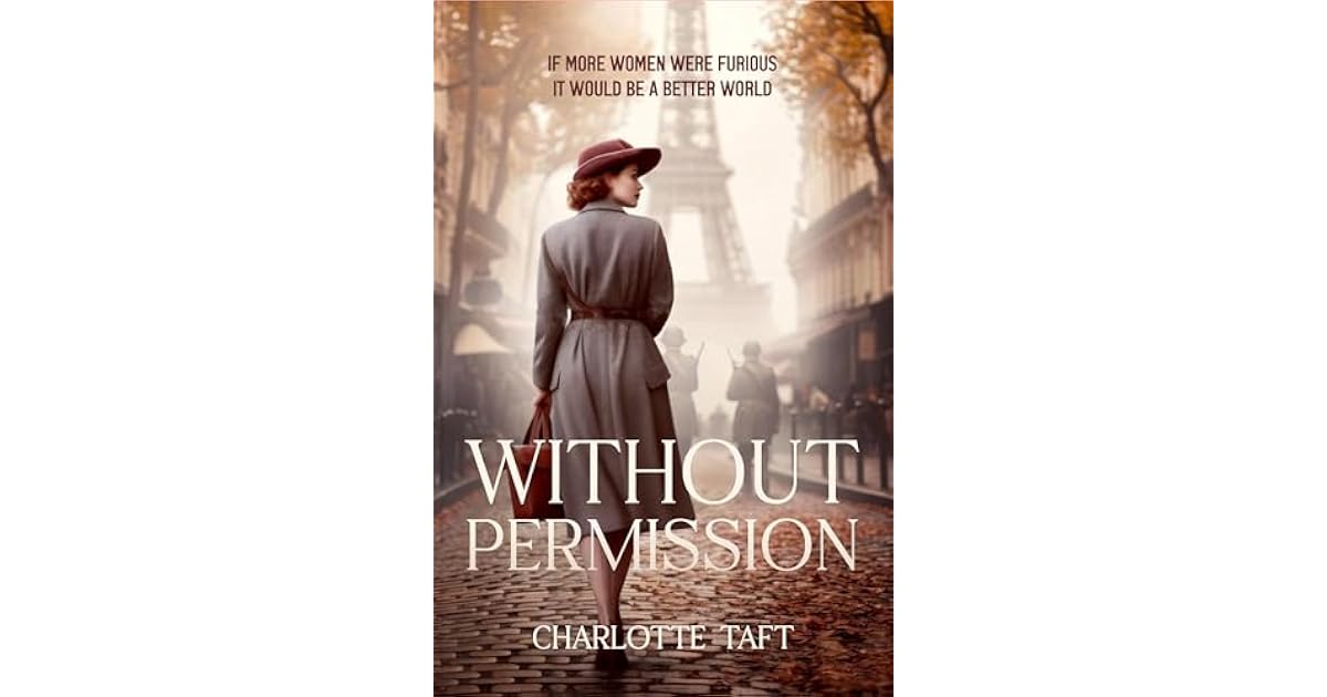Book giveaway for Without Permission by Charlotte Taft Jul 09-Jul 21, 2024