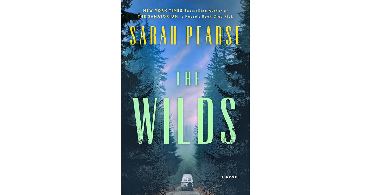 Book giveaway for The Wilds (Detective Elin Warner, #3) by Sarah Pearse ...