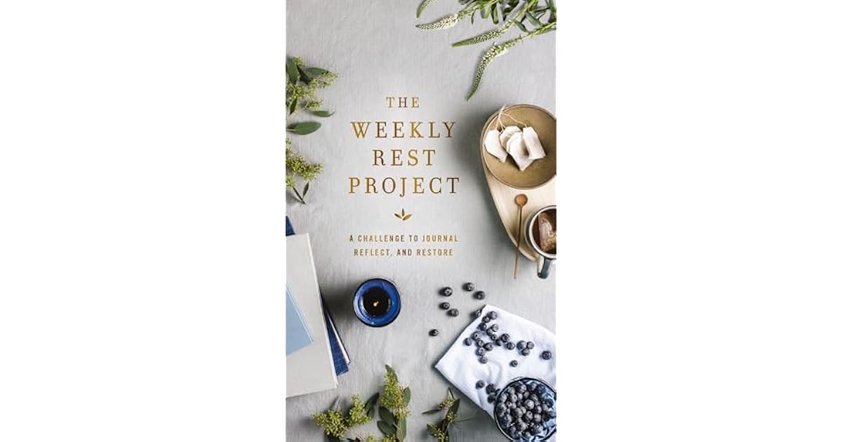 Book giveaway for The Weekly Rest Project: A Challenge to Journal ...
