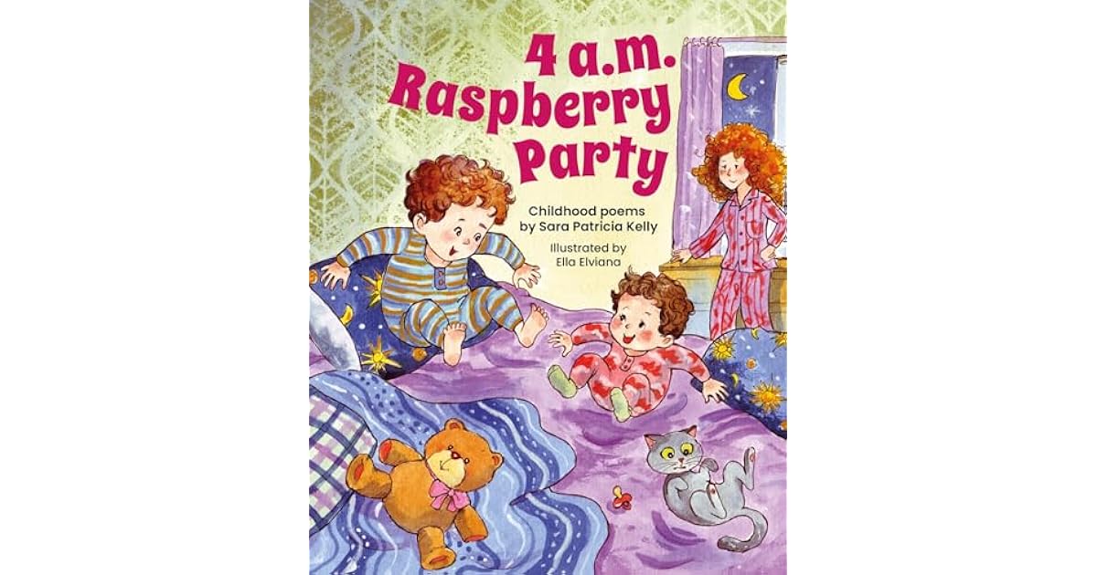 Book giveaway for 4 a.m. Raspberry Party: Childhood Poems by Sara ...