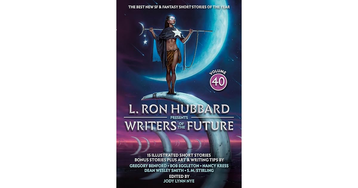 Tim Emery’s review of L. Ron Hubbard Presents Writers of the Future ...