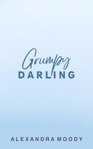 (DOWNLOAD) (PDF) Grumpy Darling (The Darling Devils Series): by ...