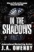 J.A. Owenby (Author of In the Shadows)