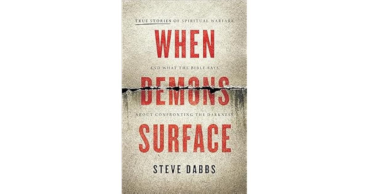 Book giveaway for When Demons Surface: True Stories of Spiritual ...