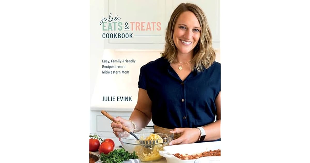Book giveaway for Julie's Eats & Treats Cookbook: Easy, Family-Friendly ...