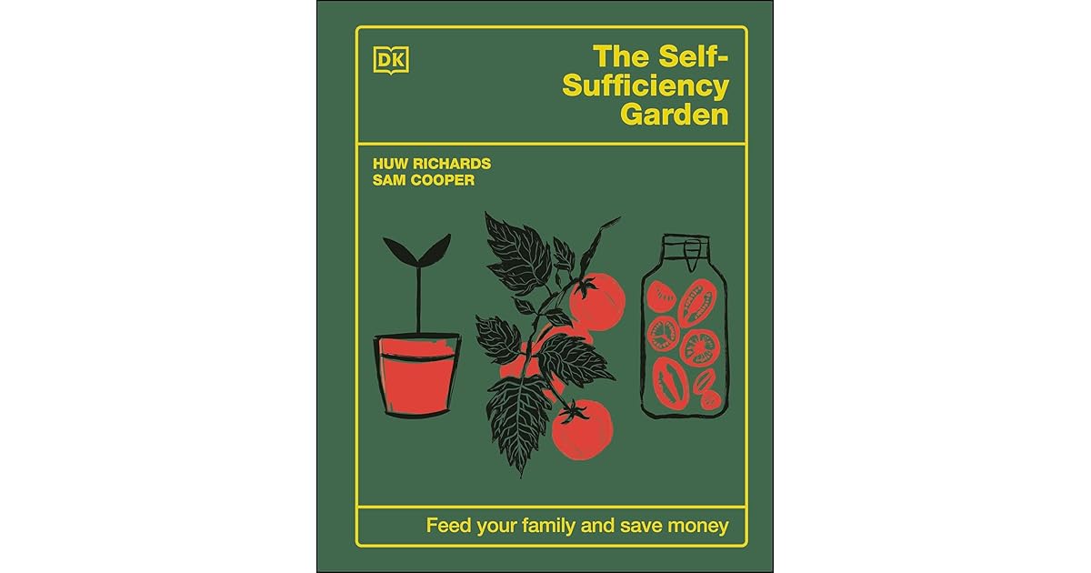 Book giveaway for The Self-Sufficiency Garden: Feed Your Family and Save Money by Huw Richards ...