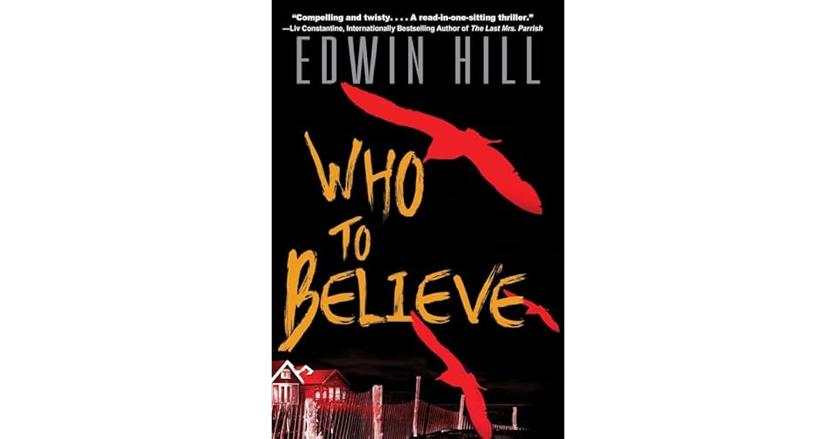 Book giveaway for Who to Believe by Edwin Hill Nov 27-Dec 11, 2024
