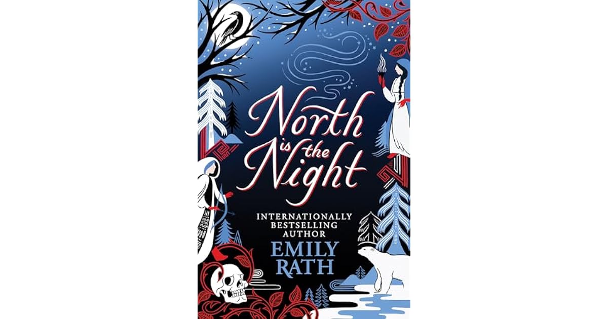 Book giveaway for North Is the Night (Tuonela Duet, #1) by Emily Rath ...