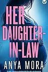 Willow Grace FBI Thriller Series by Anya Mora