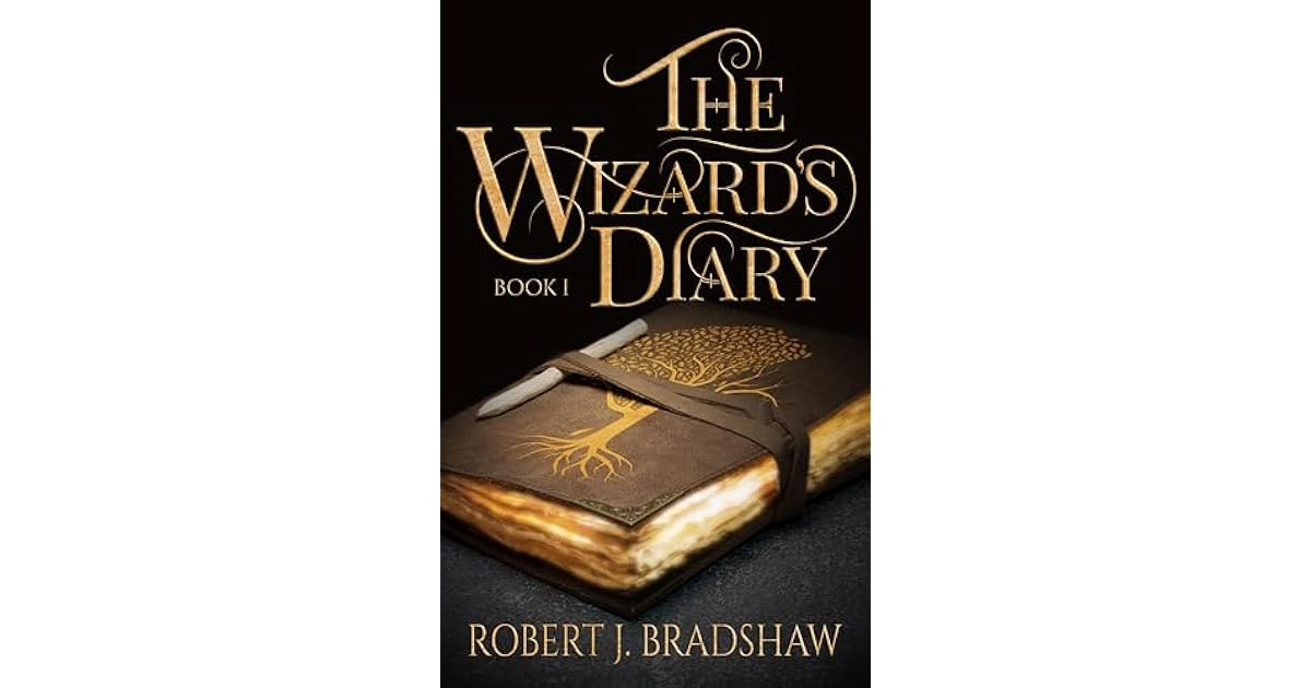 Book giveaway for The Wizard's Diary by Robert J. Bradshaw Apr 20-Apr ...