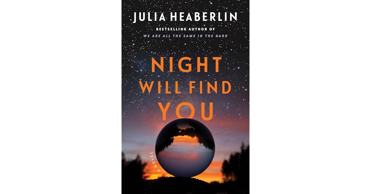 Book giveaway for Night Will Find You by Julia Heaberlin Apr 29-May 10, 2024