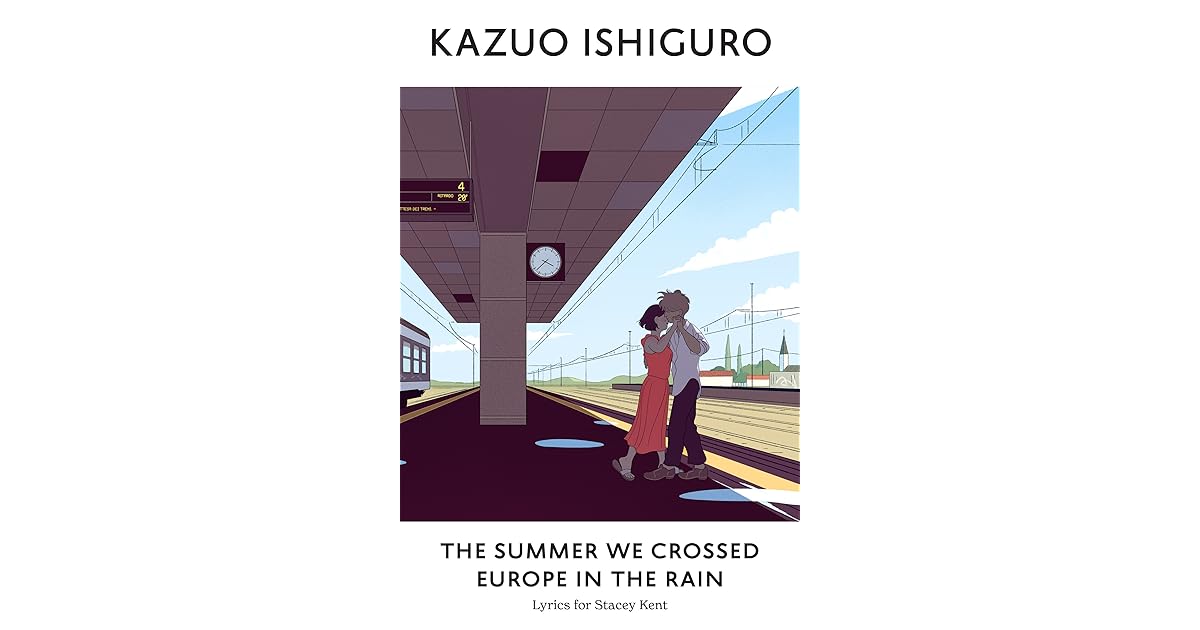 Book giveaway for The Summer We Crossed Europe in the Rain: Lyrics for ...