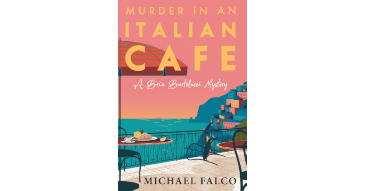 Book giveaway for Murder in an Italian Café by Michael Falco Sep 09-Sep ...