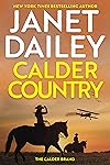 Calder Saga by Janet Dailey