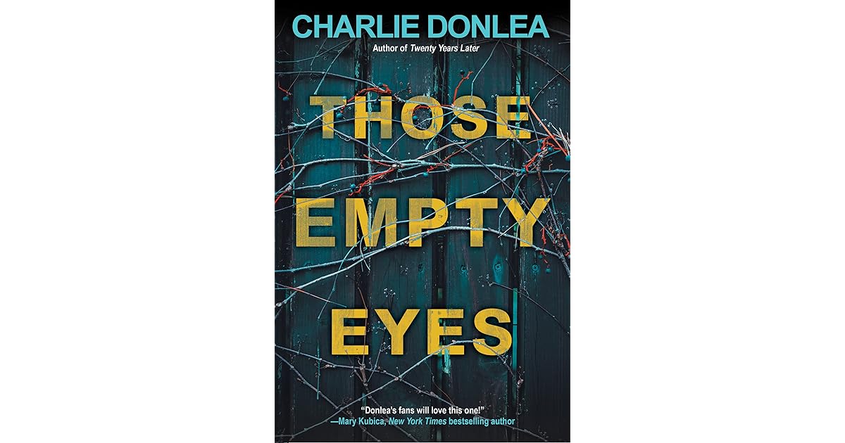 Book giveaway for Those Empty Eyes by Charlie Donlea Feb 24-Mar 06, 2025