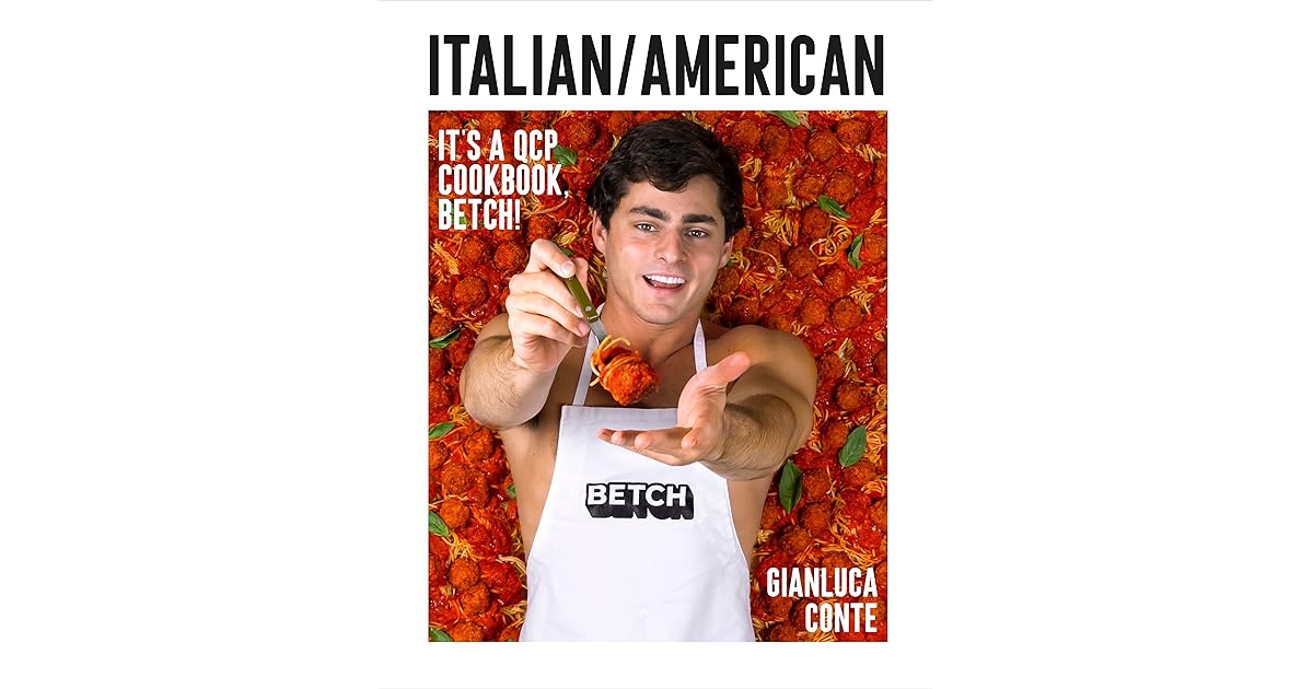 Book giveaway for Italian/American: It's a QCP Cookbook, Betch! by ...