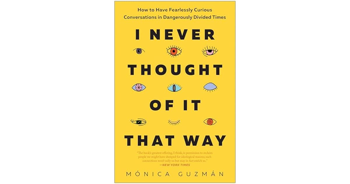 Book giveaway for I Never Thought of It That Way: How to Have ...