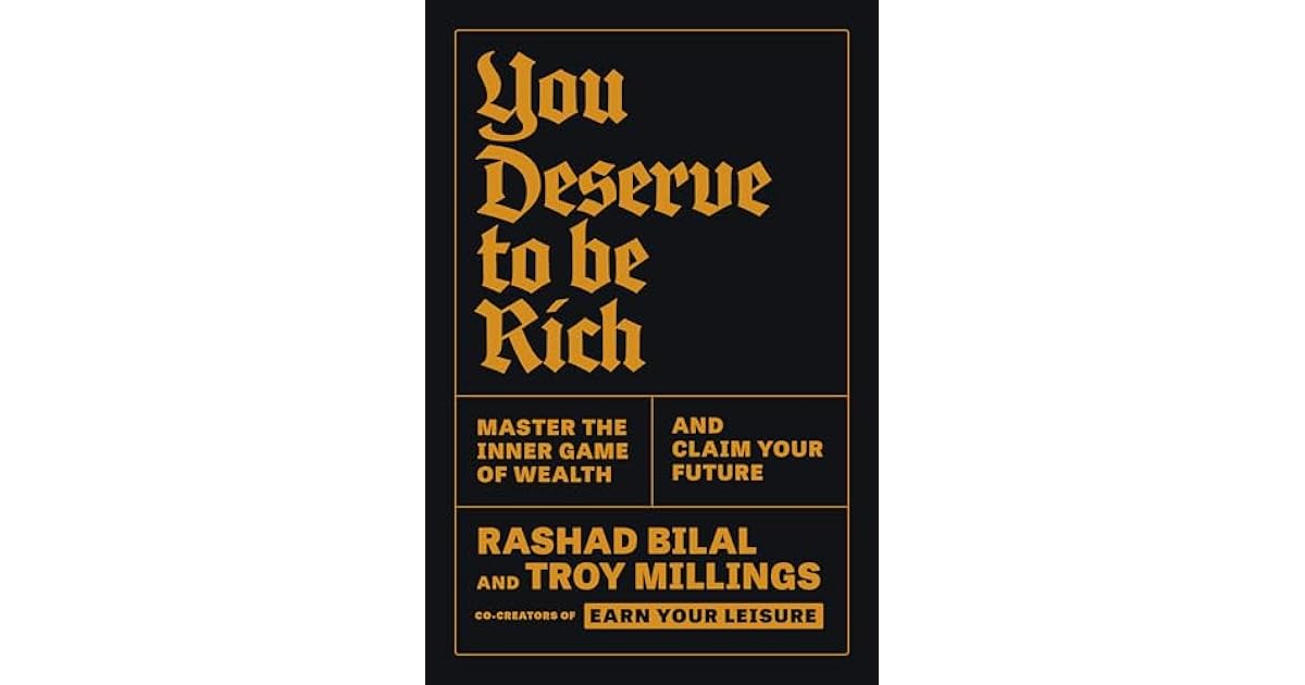 Book giveaway for You Deserve to Be Rich: Master the Inner Game of ...