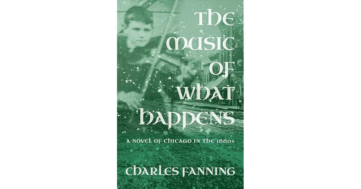 Book giveaway for The Music of What Happens: A Novel of Chicago in the ...