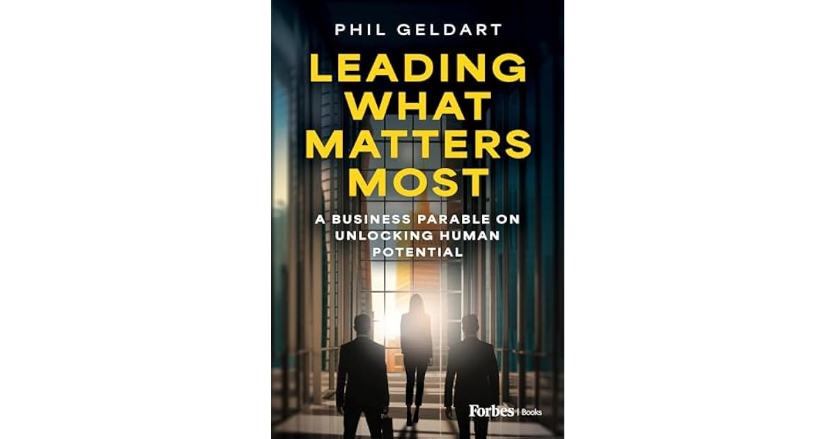 Book giveaway for Leading What Matters Most: A Business Parable on ...
