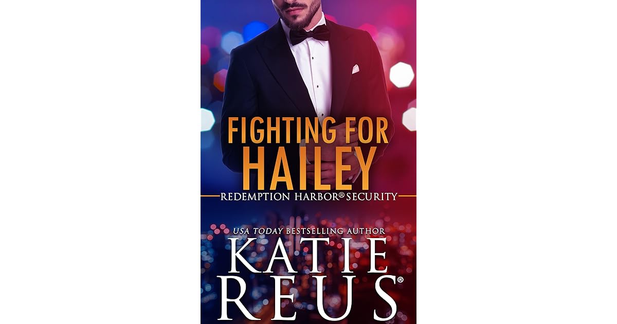 Book giveaway for Fighting for Hailey (Redemption Harbor Security, #1 ...