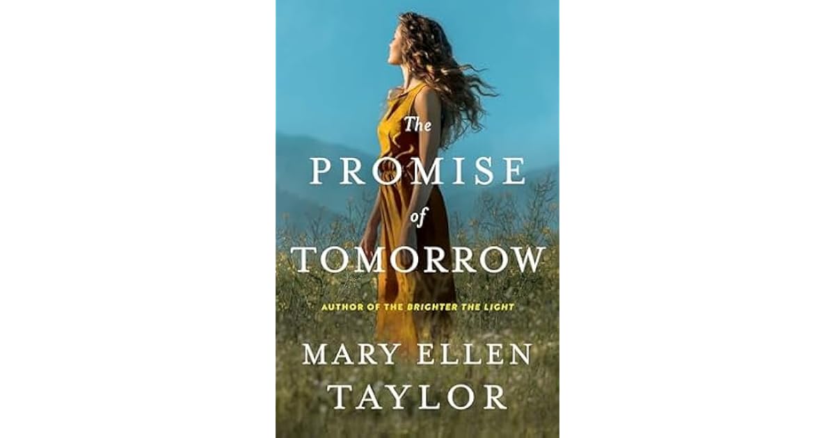 Book giveaway for The Promise of Tomorrow by Mary Ellen Taylor Jun 03 ...