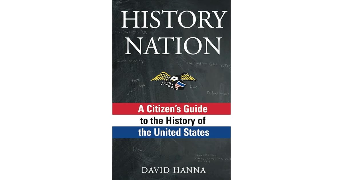 Book giveaway for History Nation: A Citizen's Guide to the History of ...