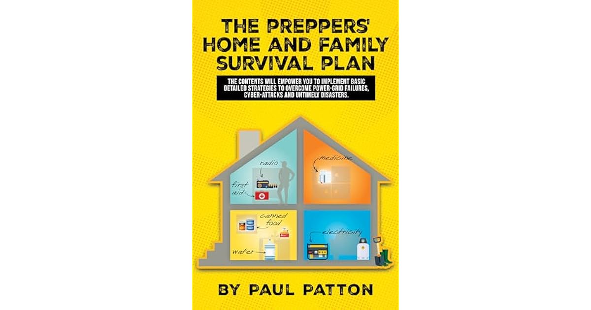 Book giveaway for The Preppers' Home and Family Survival Plan by Paul ...