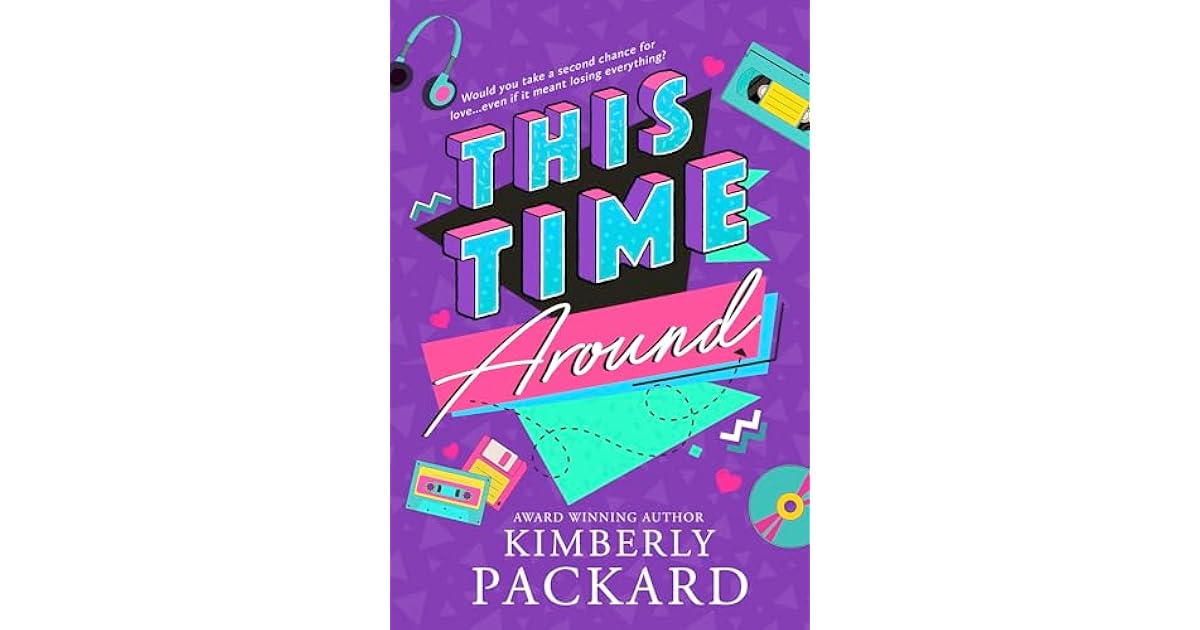 Book giveaway for This Time Around by Kimberly Packard Jun 15-Jul 01, 2024