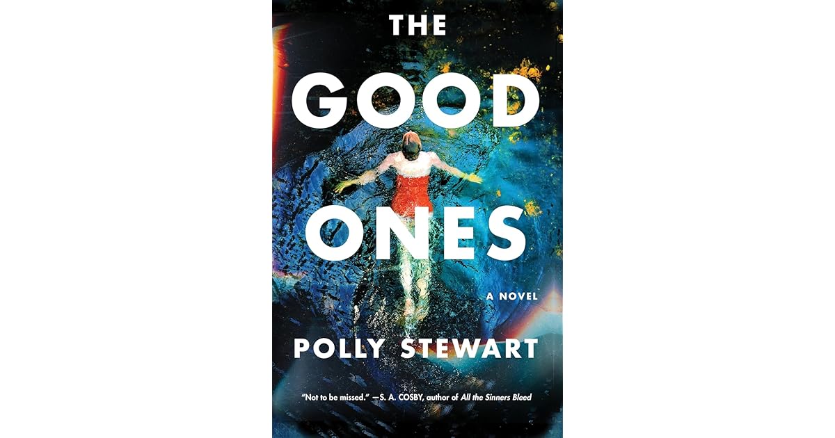 Book giveaway for The Good Ones by Polly Stewart Apr 29-May 28, 2024