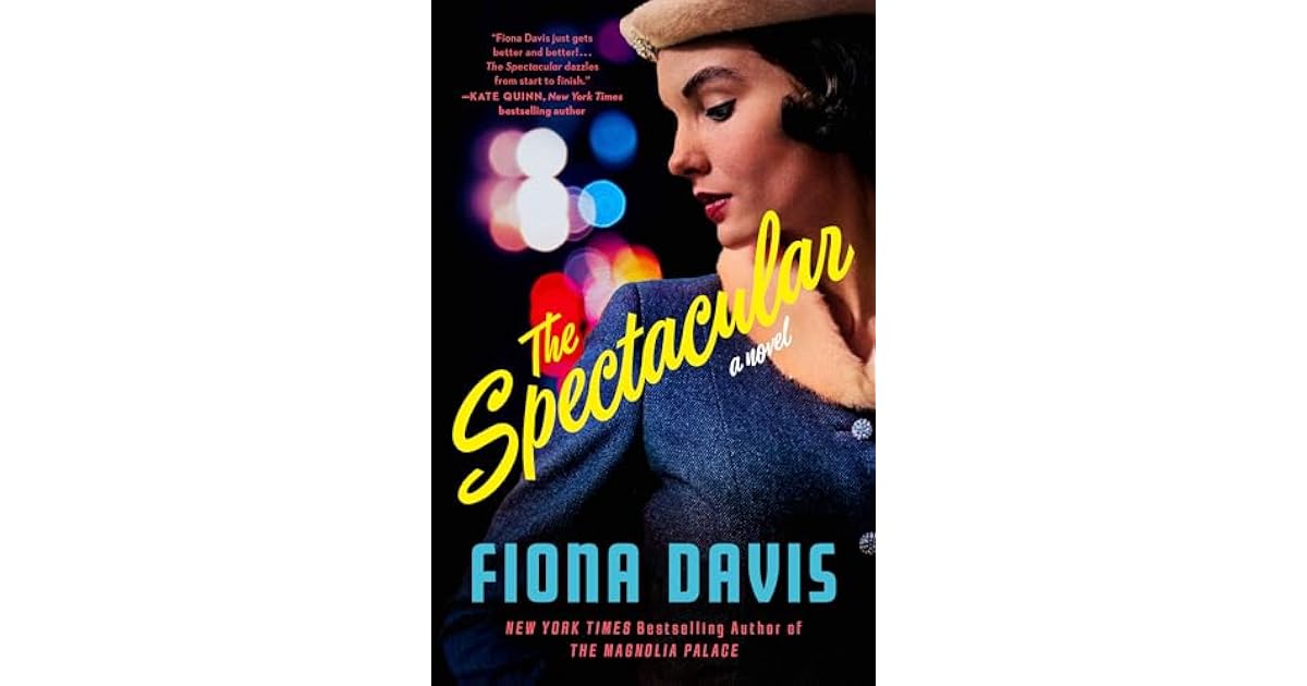 Book giveaway for The Spectacular by Fiona Davis Jul 13-Jul 20, 2024