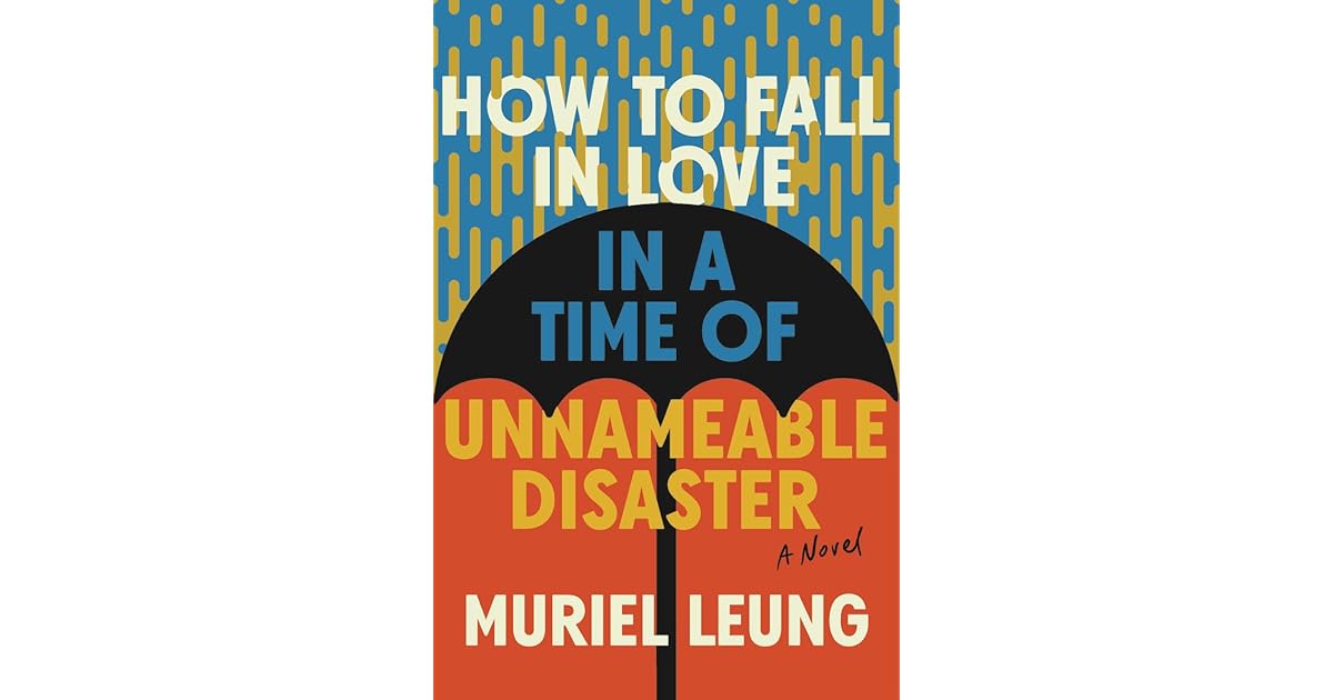 Book giveaway for How to Fall in Love in a Time of Unnameable Disaster ...