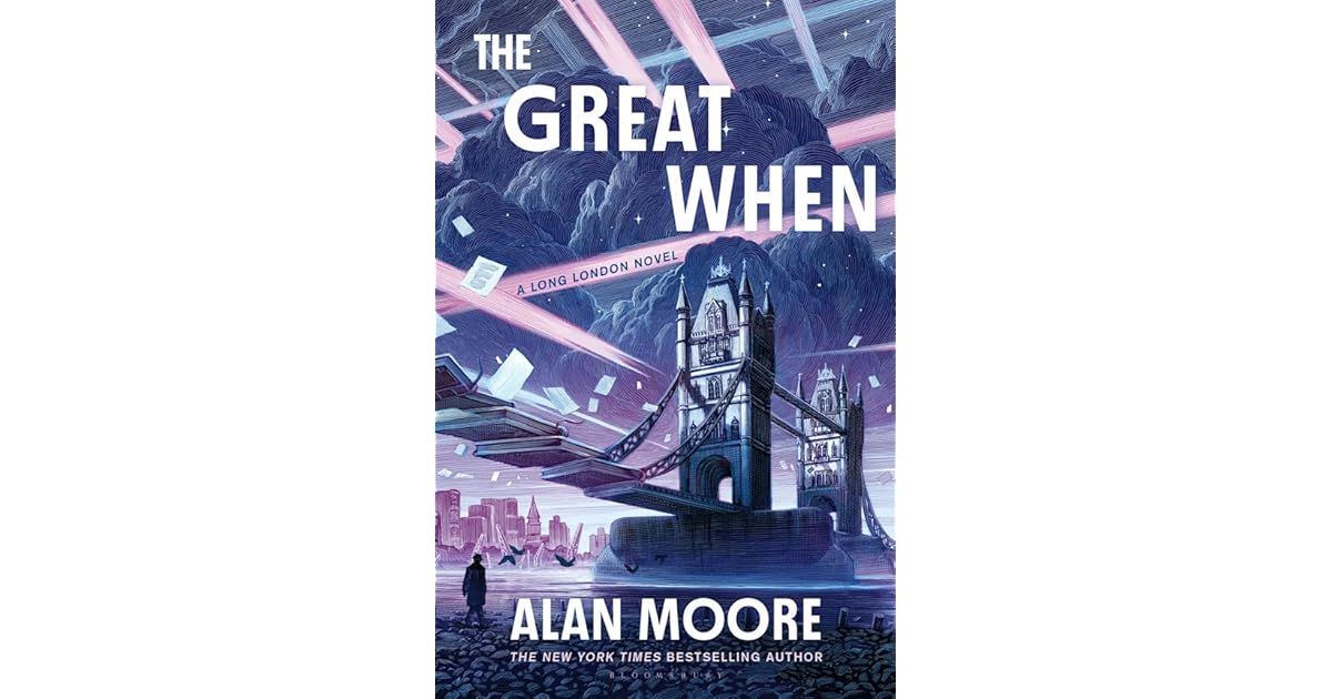 Book giveaway for The Great When by Alan Moore Jul 08-Jul 22, 2024