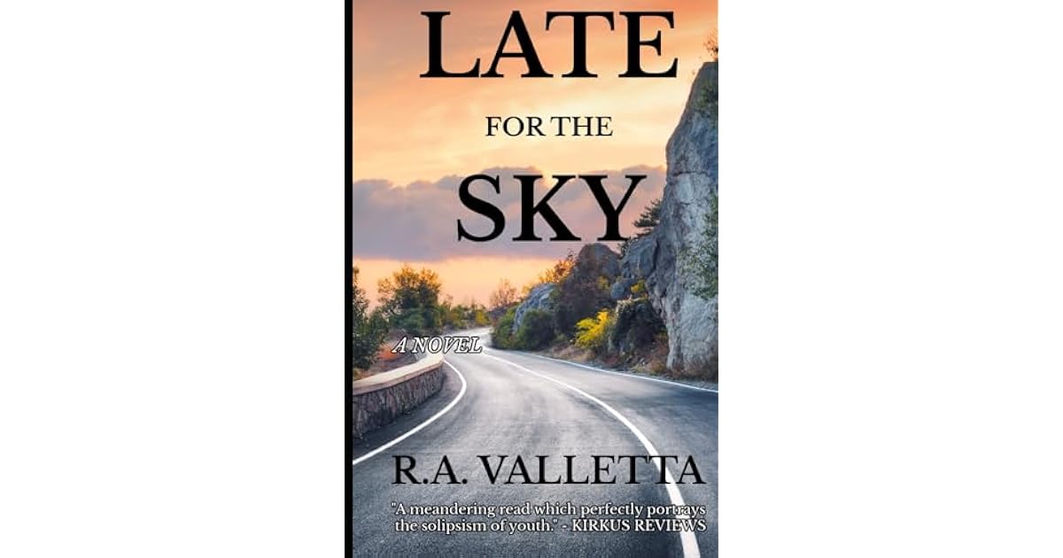 Book giveaway for Late for the Sky by R.A. Valletta Jun 01-Jun 30, 2024