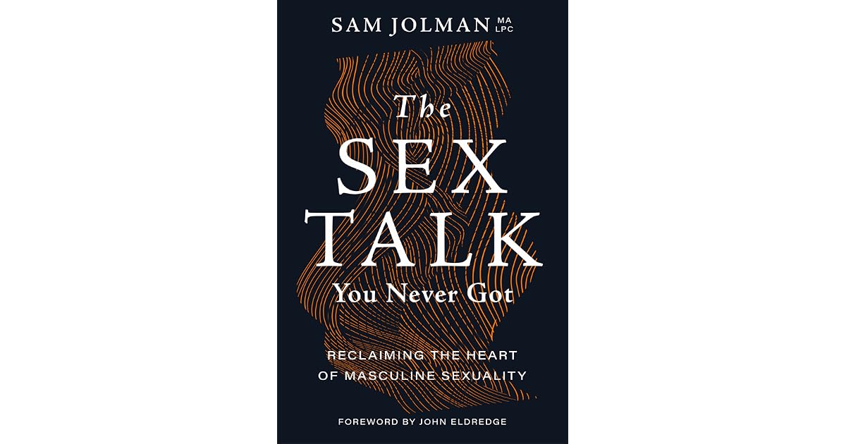 Book giveaway for The Sex Talk You Never Got: Reclaiming the Heart of ...