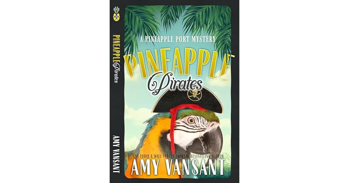 Book giveaway for Pineapple Pirates (Pineapple Port Mysteries, #21) by ...