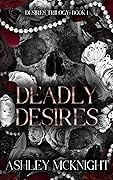 Desires Trilogy by Ashley McKnight