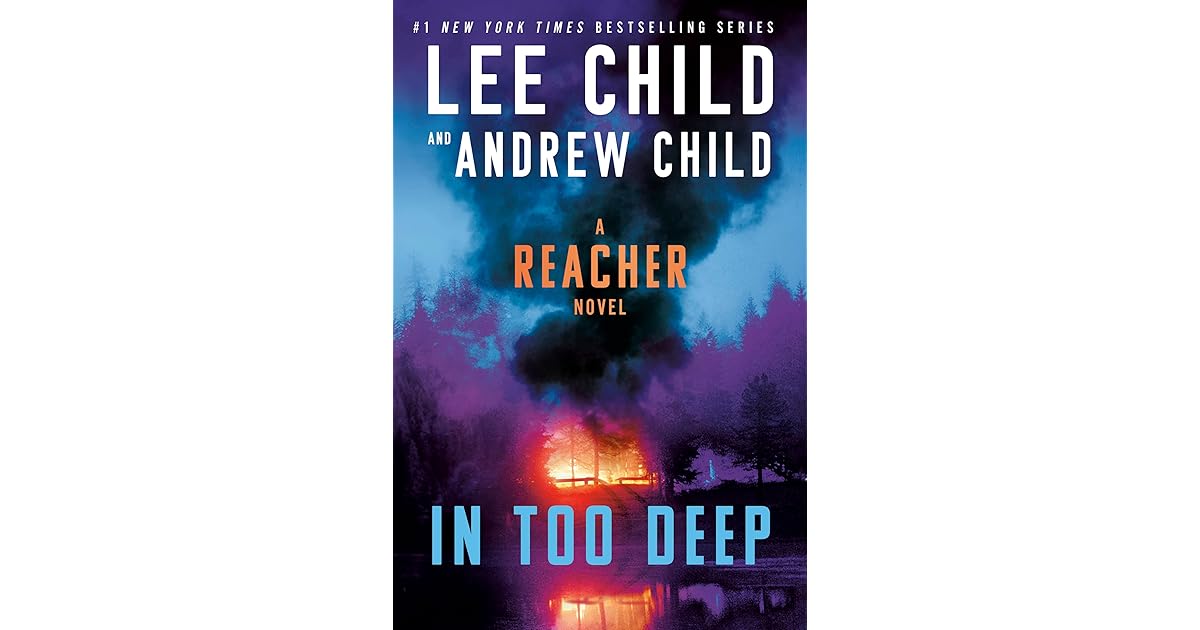 Book giveaway for In Too Deep (Jack Reacher, #29) by Lee Child Nov 01 ...